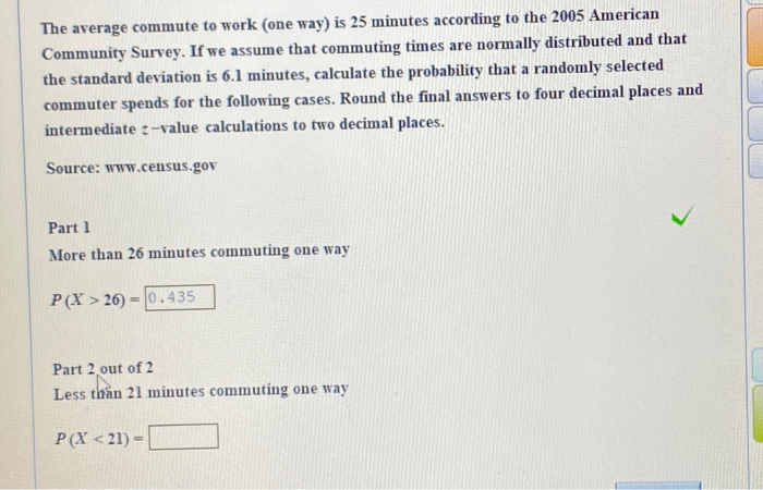 Solved The average commute to work (one way) is 25 minutes | Chegg.com