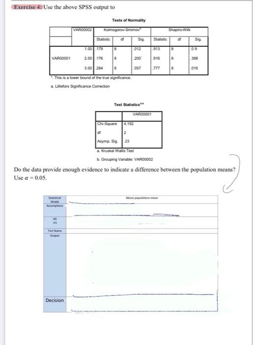 Solved Exercise 4 Use the above SPSS output to Tests of | Chegg.com