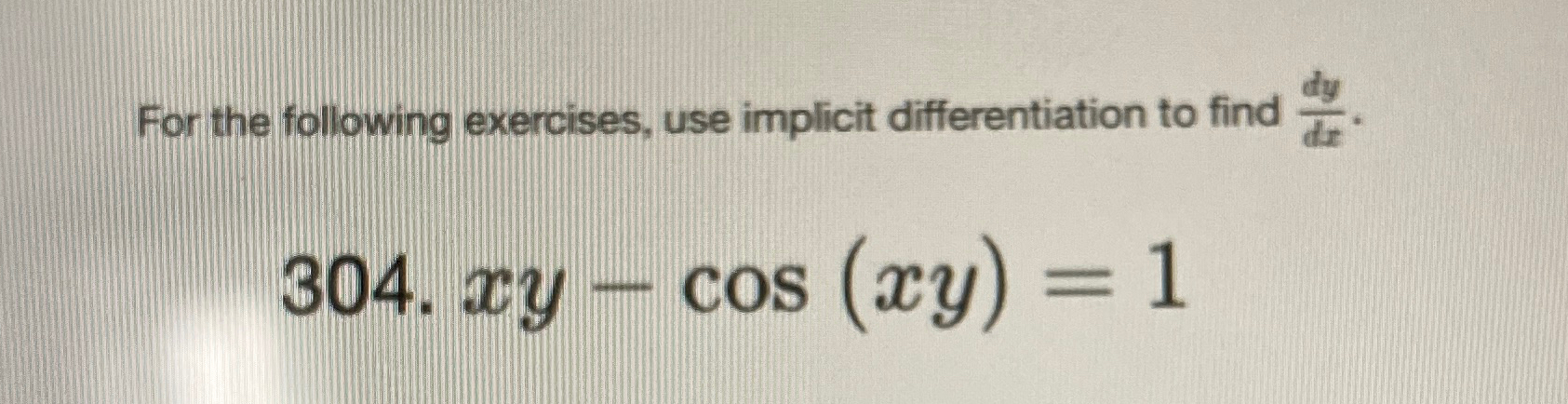 Solved For the following exercises, use implicit | Chegg.com