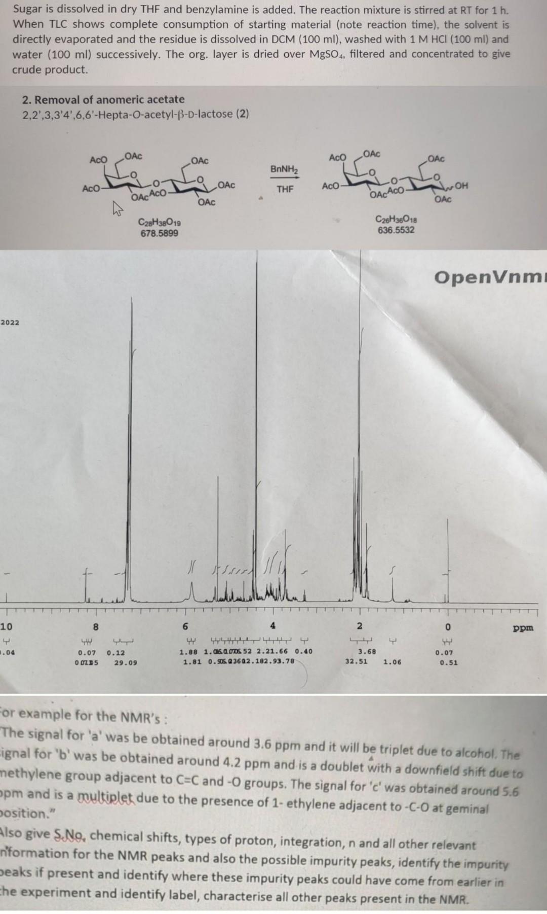 Solved Sugar is dissolved in dry THF and benzylamine is | Chegg.com