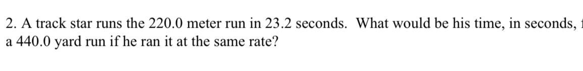 Solved A track star runs the 220.0 ﻿meter run in 23.2 | Chegg.com