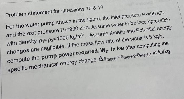 Solved Problem statement for Questions 15&16 For the water | Chegg.com
