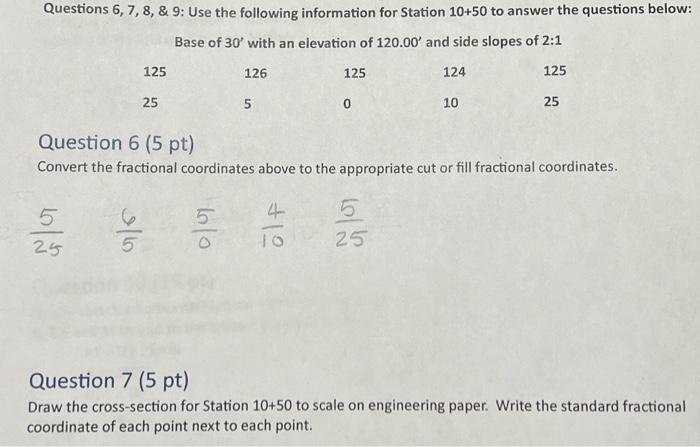 Solved Questions 6,7,8,&9: Use the following information for | Chegg.com