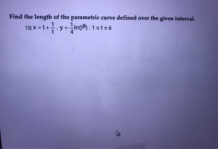 Solved Find the length of the parametric curve defined over | Chegg.com