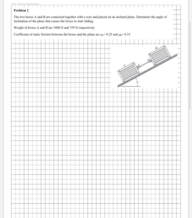 Solved Problem 2 The two boxes A and B are connected | Chegg.com