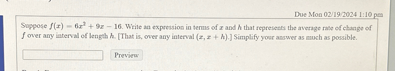 Solved Due Mon 02/19/2024 1:10 ﻿pmSuppose f(x)=6x2+9x-16. | Chegg.com