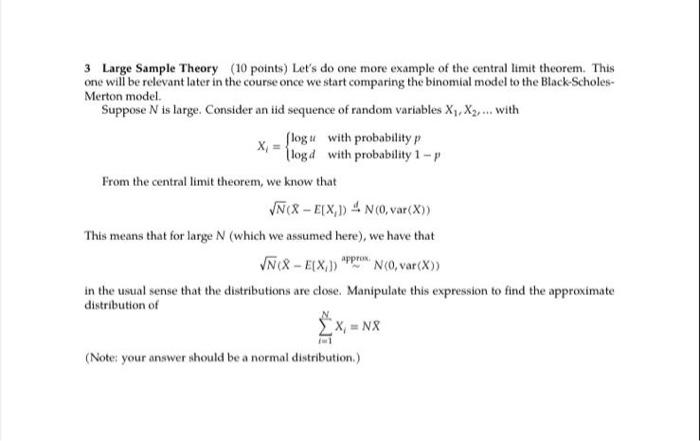Solved 3 Large Sample Theory (10 points) Let's do one more | Chegg.com
