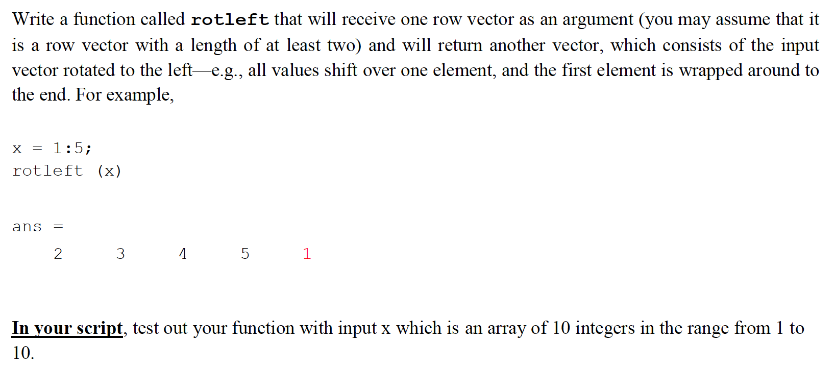 Solved Write a function called rotleft that will receive one | Chegg.com