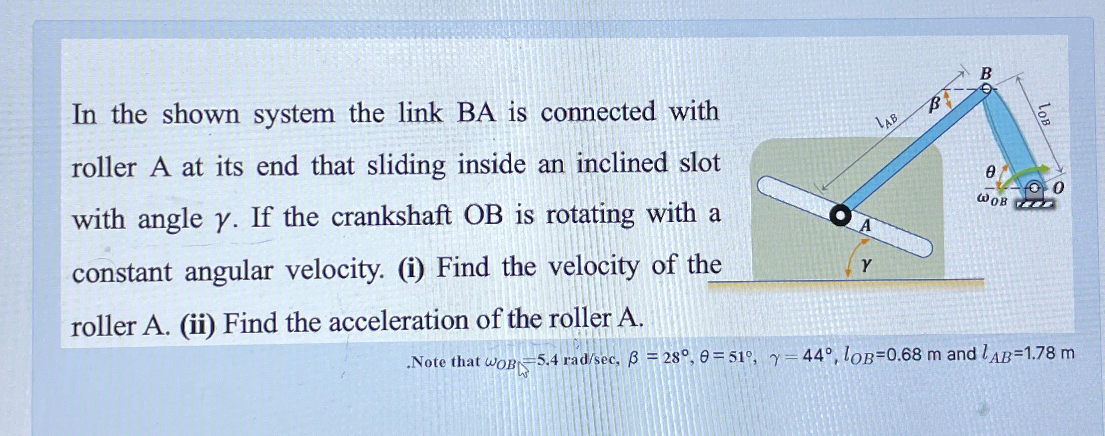 Solved In the shown system the link BA is connected with | Chegg.com
