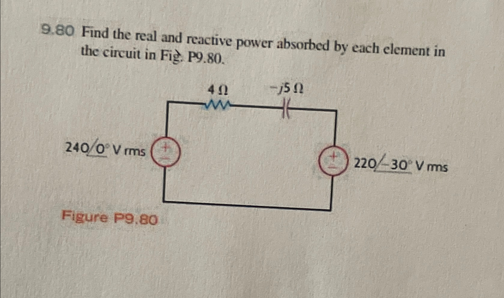 Solved 9.80 ﻿Find the real and reactive power absorbed by | Chegg.com