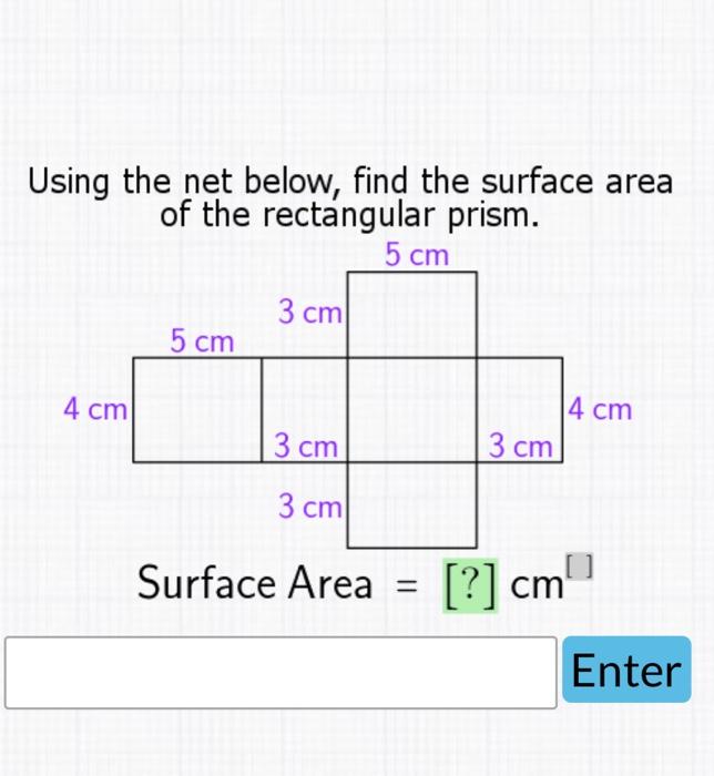 Solved Using the net below, find the surface area of the | Chegg.com