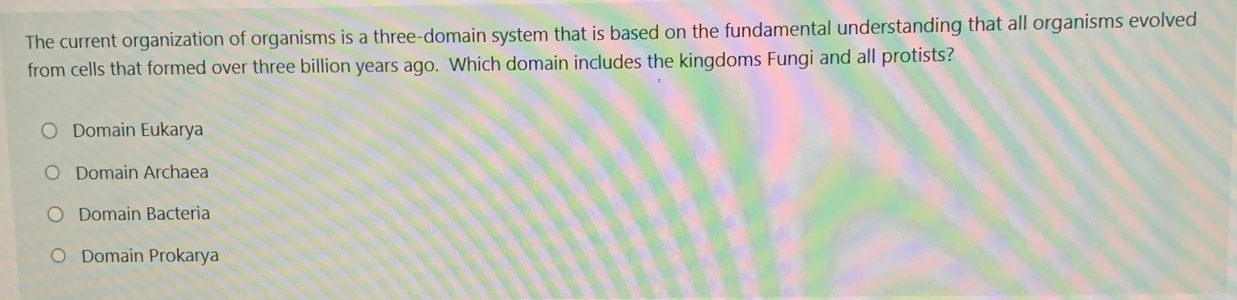 Solved The current organization of organisms is a | Chegg.com