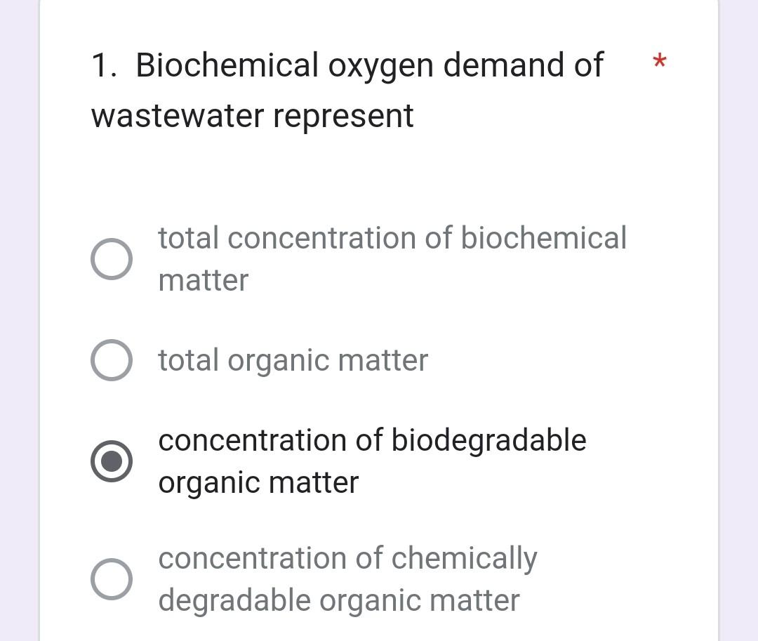 Solved 1. Biochemical oxygen demand of * wastewater | Chegg.com