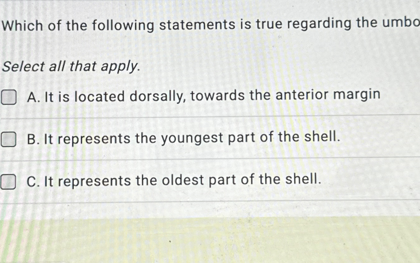 Solved Which of the following statements is true regarding | Chegg.com