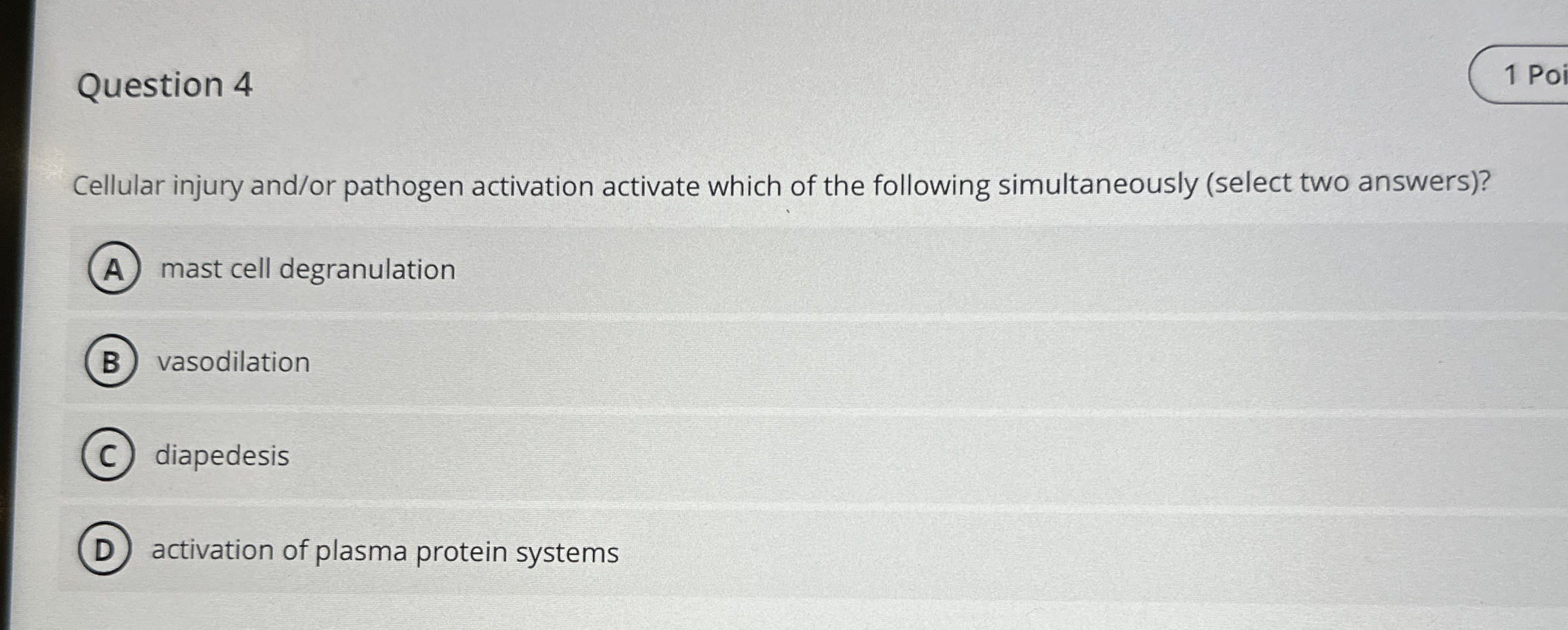 Solved Question 4Cellular injury and/or pathogen activation | Chegg.com