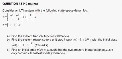 Solved Consider an LTI system with the following state-space | Chegg.com