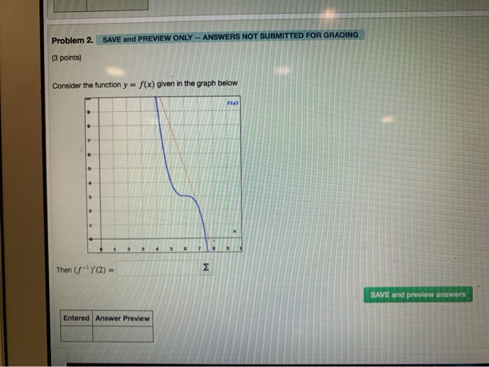 Solved Problem 2. SAVE and PREVIEW ONLY -- ANSWERS NOT | Chegg.com