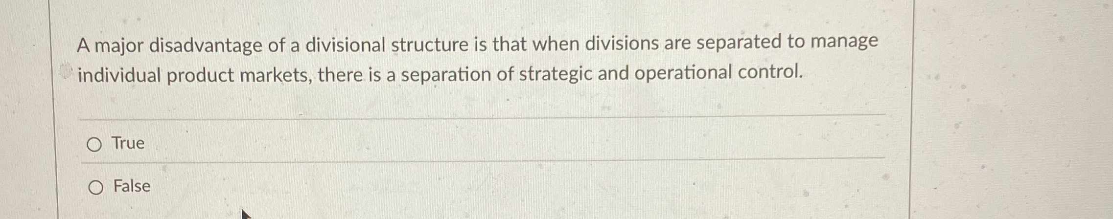 Solved A major disadvantage of a divisional structure is | Chegg.com