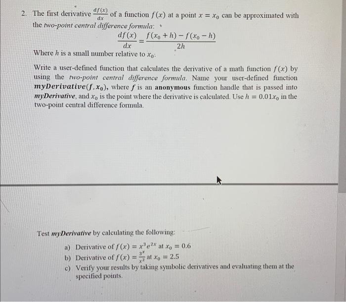 Solved 2. The first derivative dxdf(x) of a function f(x) at | Chegg.com