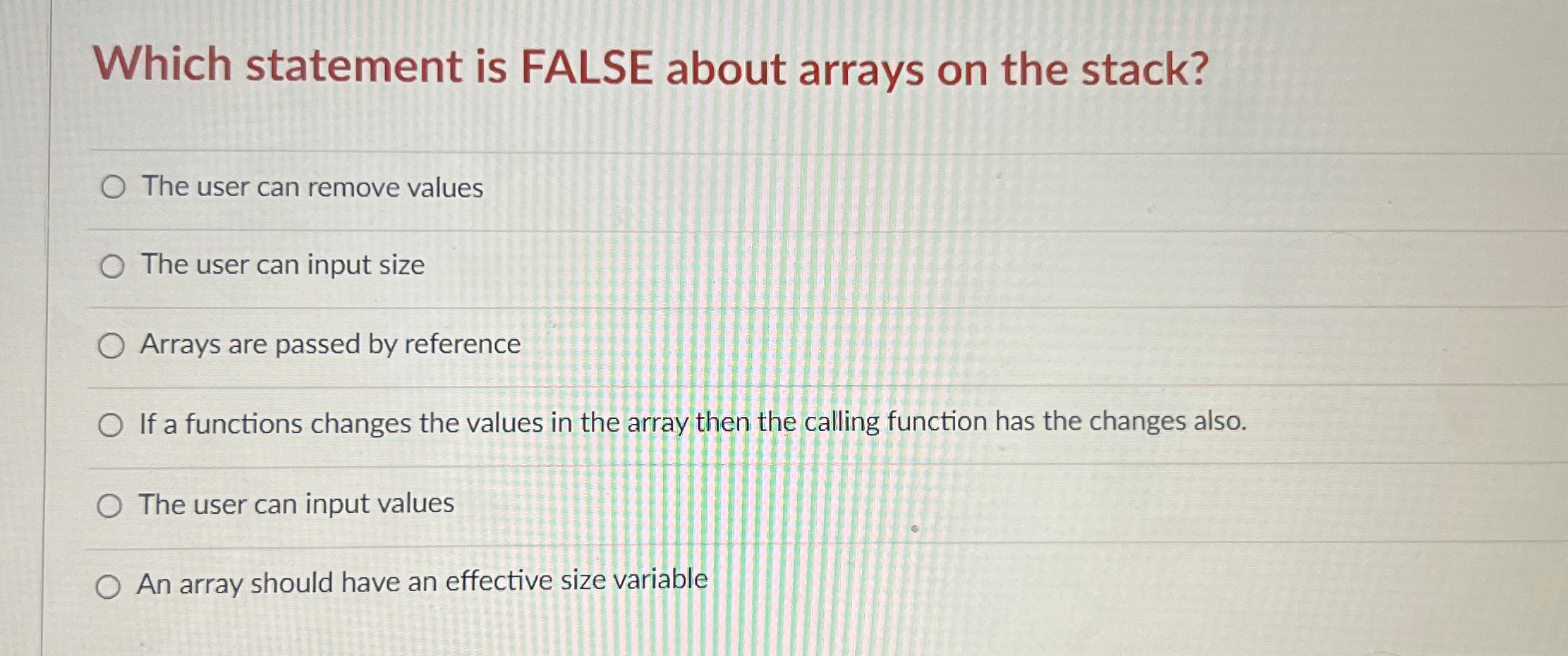 Solved Which statement is FALSE about arrays on the | Chegg.com