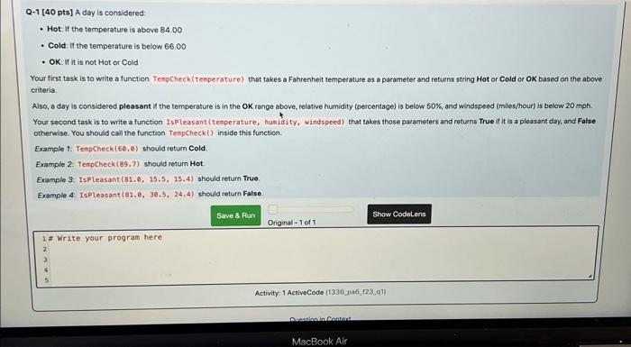 Solved Q-1 [40 pts] A day is considered: - Hot: If the | Chegg.com