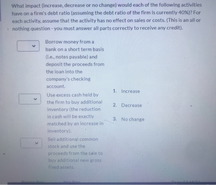 Solved What impact (increase, decrease or no change) would | Chegg.com