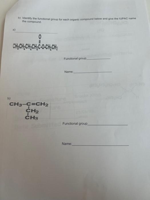 Solved b) Identify the functional group for each organic | Chegg.com