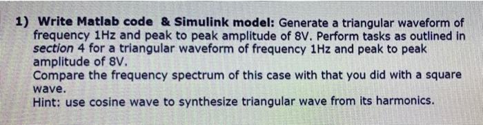 1) Write Matlab code & Simulink model: Generate a | Chegg.com