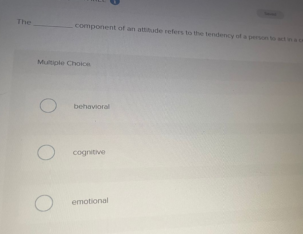 Solved Thecomponent of an attitude refers to the tendency of | Chegg.com