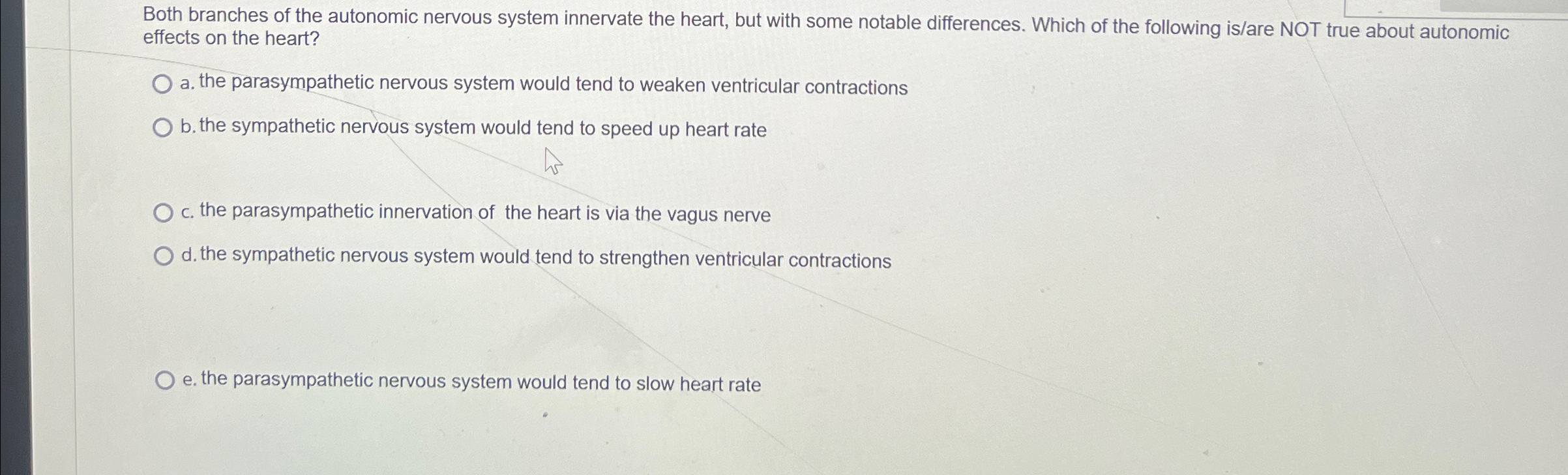 Solved Both branches of the autonomic nervous system | Chegg.com