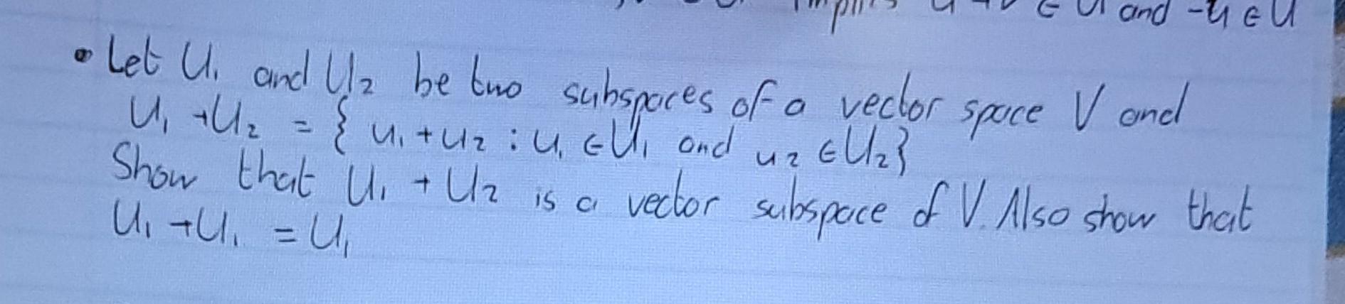 - Let U1 and U2 be tuo subspares of a vector space V | Chegg.com