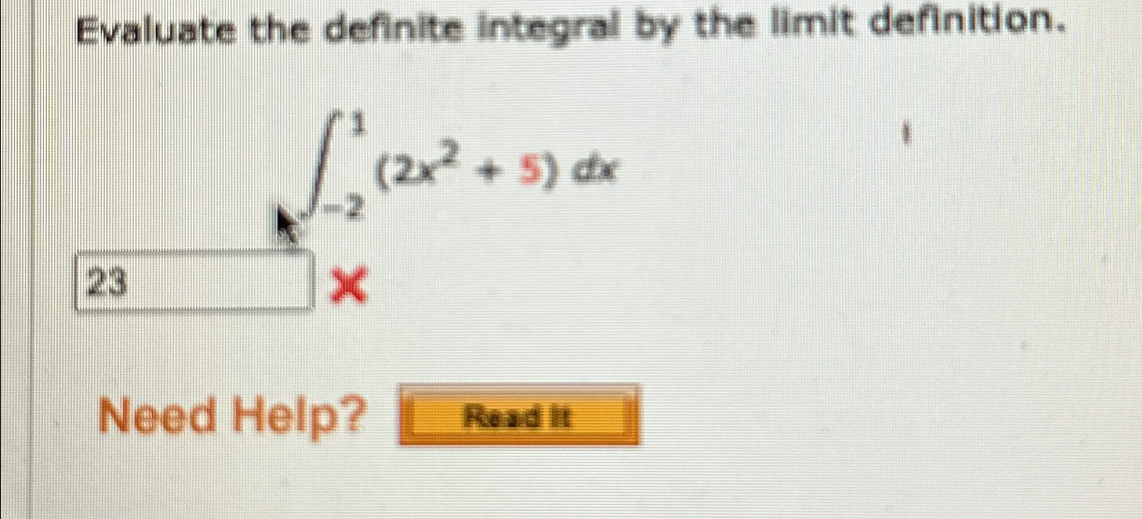 Solved Evaluate the definite integral by the limit | Chegg.com