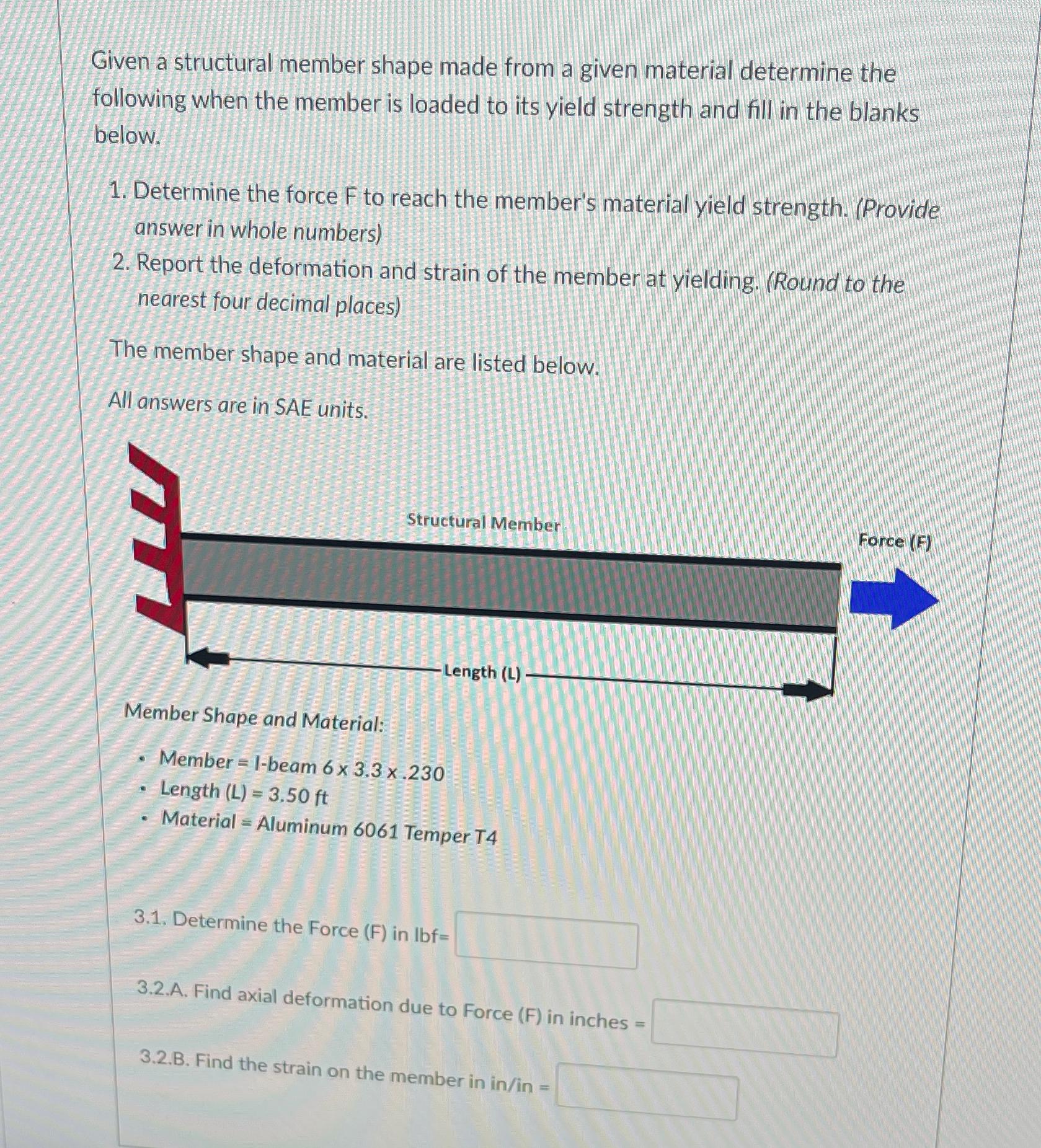 Given a structural member shape made from a given | Chegg.com