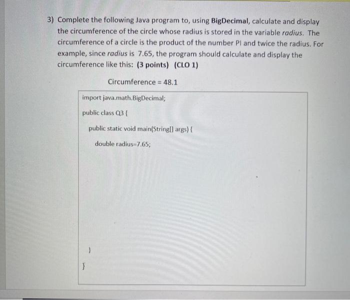 Solved 3 Complete The Following Java Program To Using 1226
