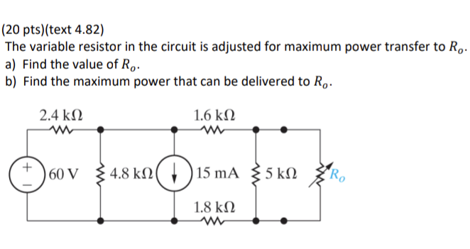 Solved (20pts)( text 4.82) The variable resistor in the | Chegg.com