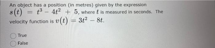 Solved An object has a position (in metres) given by the | Chegg.com