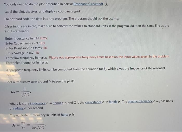 Solved You only need to do the plot described in part a: | Chegg.com