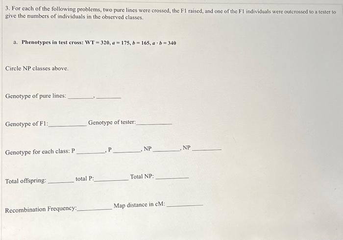 Solved 3. For each of the following problems, two pure lines | Chegg.com