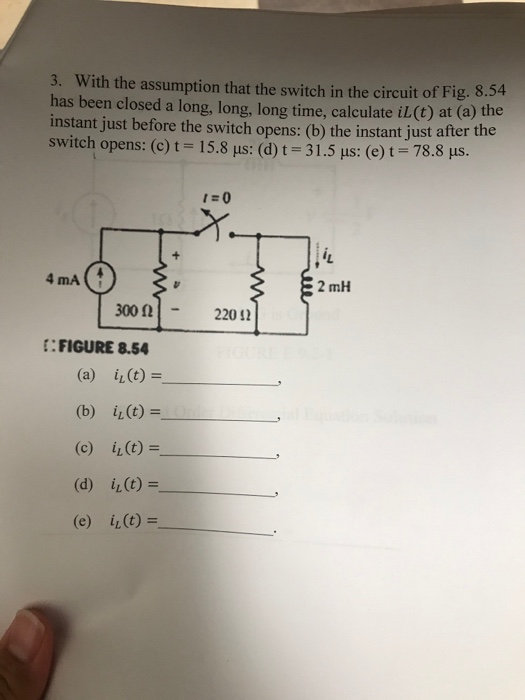 Solved 3. With the assumption that the switch in the circuit | Chegg.com