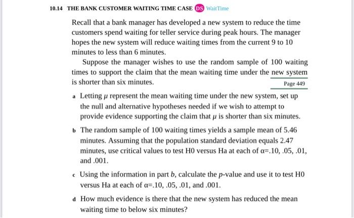 Solved THE BANK CUSTOMER WAITING TIME CASE DS WaitTime | Chegg.com