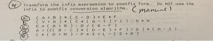 Solved melore Transform the infix expression to postfix | Chegg.com