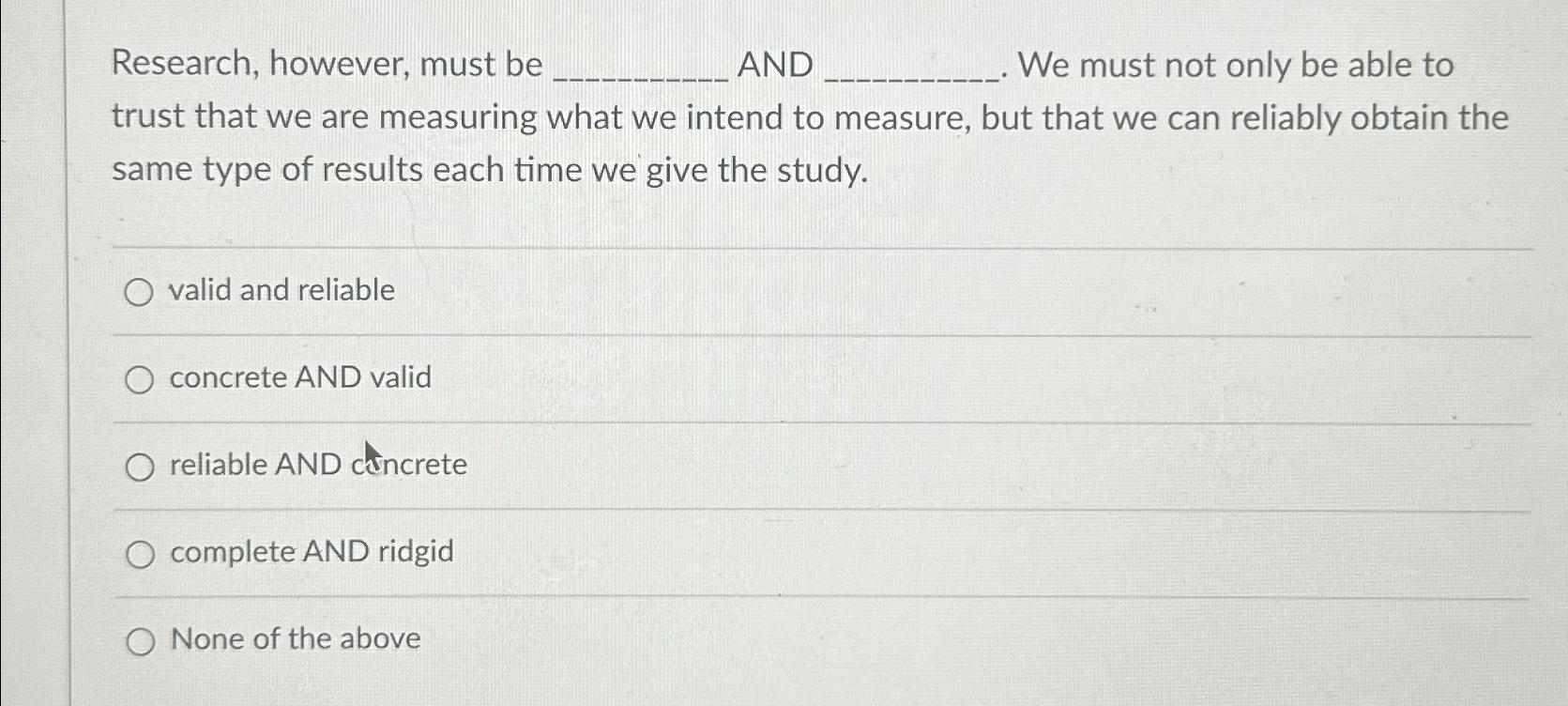 Solved Research, however, must beANDWe must not only be able | Chegg.com