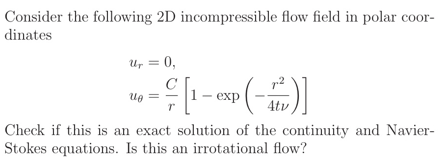 Solved Consider the following 2D incompressible flow field | Chegg.com