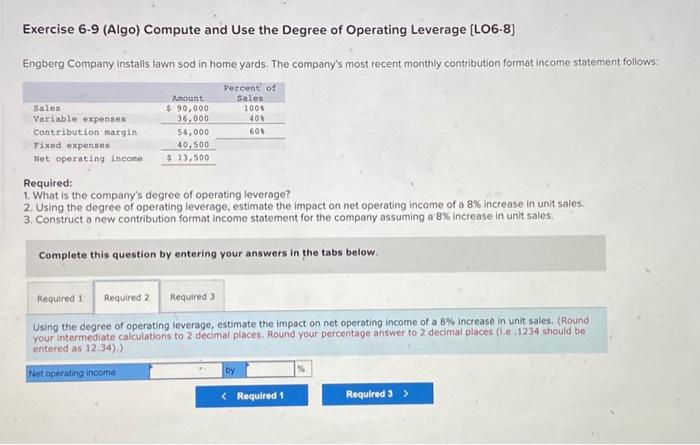 Solved Exercise 6-9 (Algo) Compute and Use the Degree of | Chegg.com