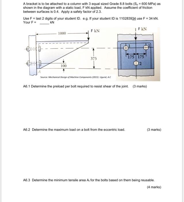Solved A bracket is to be attached to a column with 3 equal | Chegg.com