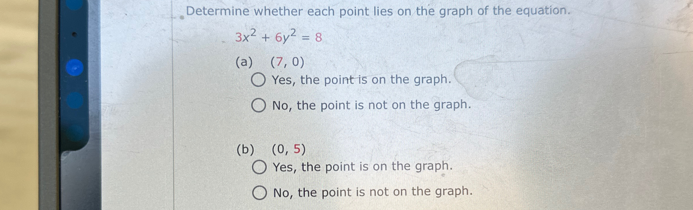 Solved Determine whether each point lies on the graph of the | Chegg.com