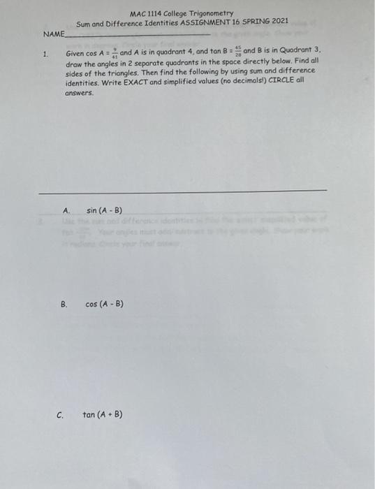 Solved MAC 1114 College Trigonometry Sum and Difference | Chegg.com