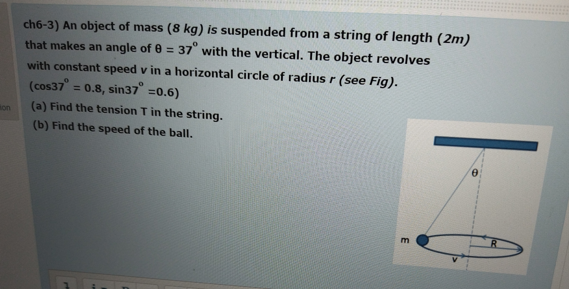 Solved ch6-3) ﻿An object of mass (8kg) ﻿is suspended from a | Chegg.com