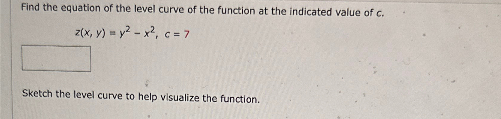 Find the equation of the level curve of the function | Chegg.com