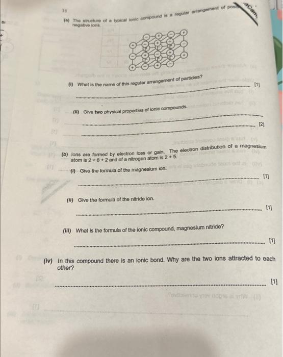 Solved 16 (a) The structure of a brical ionio oompound is a | Chegg.com